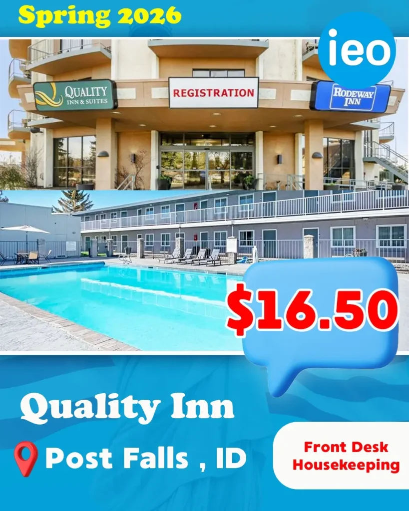Quality Inn Post Falls - IEO WORK TRAVEL – WORK AND TRAVEL USA