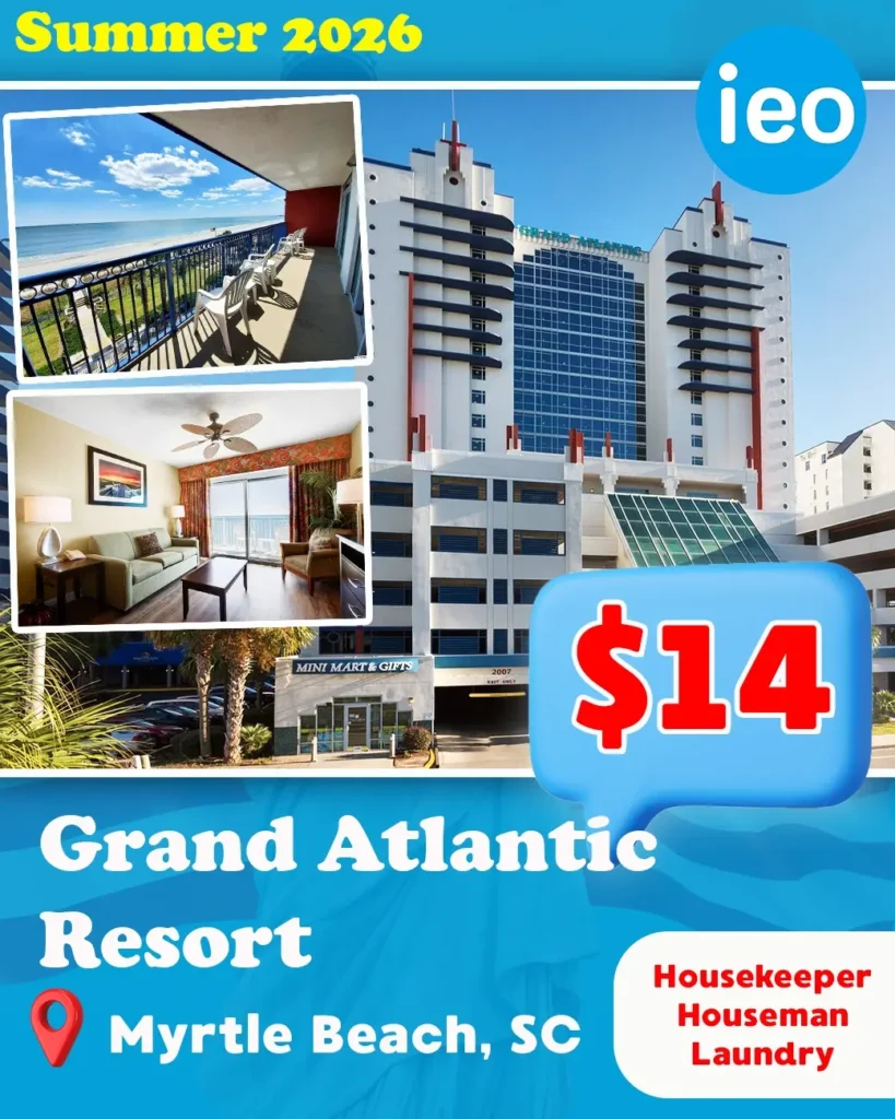 Grand Atlantic Resort - IEO WORK TRAVEL – WORK AND TRAVEL USA